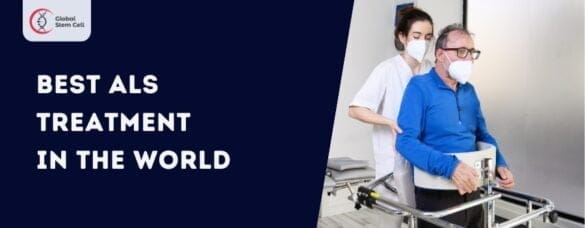 Best ALS Treatment In The World - Find Cost And Clinics